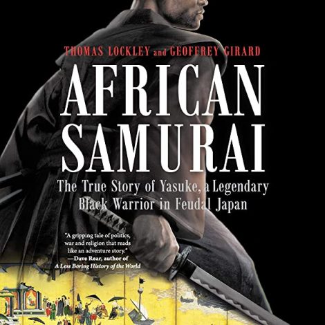 African Samurai by Thomas Lockley and Geoffrey Girard book Cover | The ...