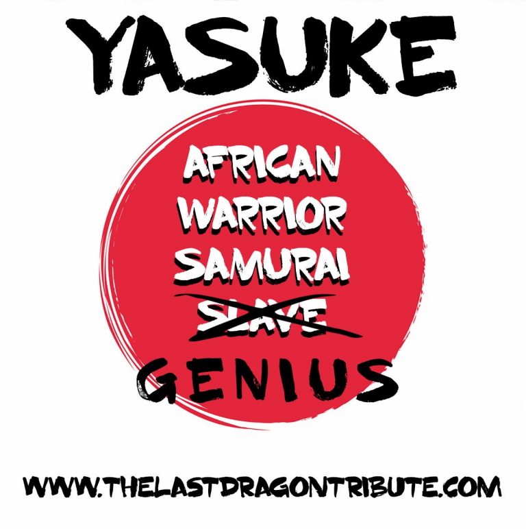 Why Yasuke The African Samurai Was Not a Slave | The Last Dragon Tribute